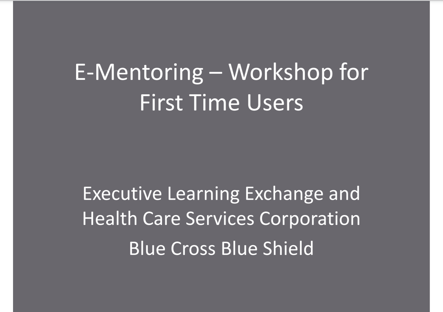 Insight: e-Mentoring Workshop for First-Time Users | ELE Group